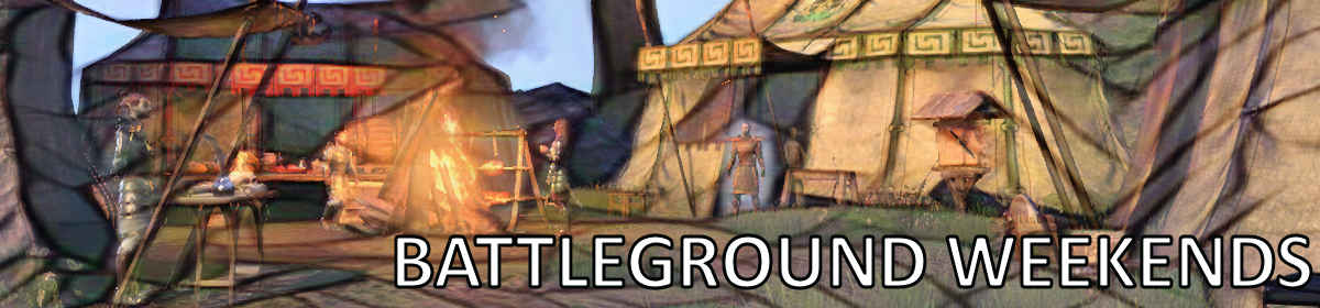 ESO Chronicle of Battleground Weekends - BenevolentBowd.ca